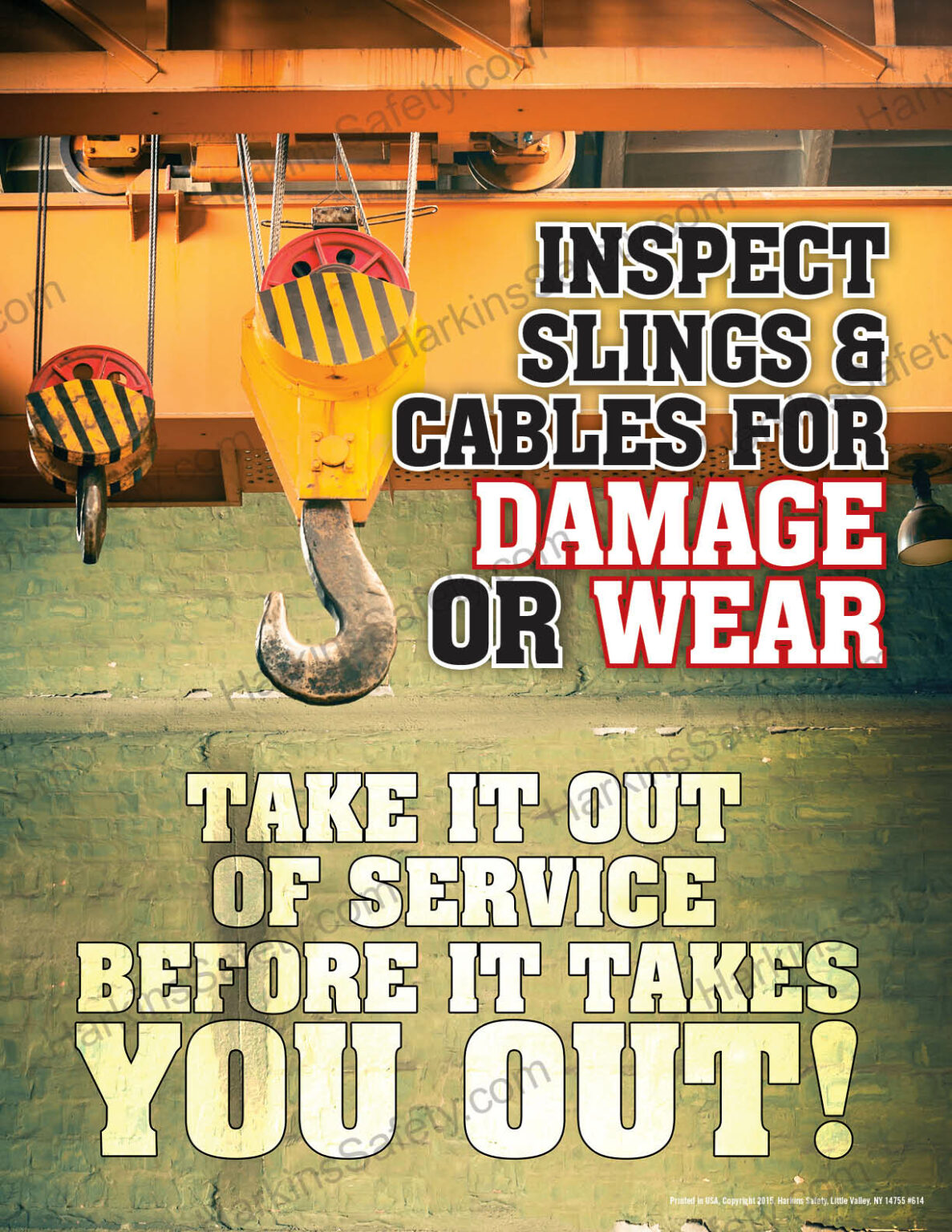 Inspect Slings Cables For Damage Or Wear 2319 Safety Poster | Harkins ...