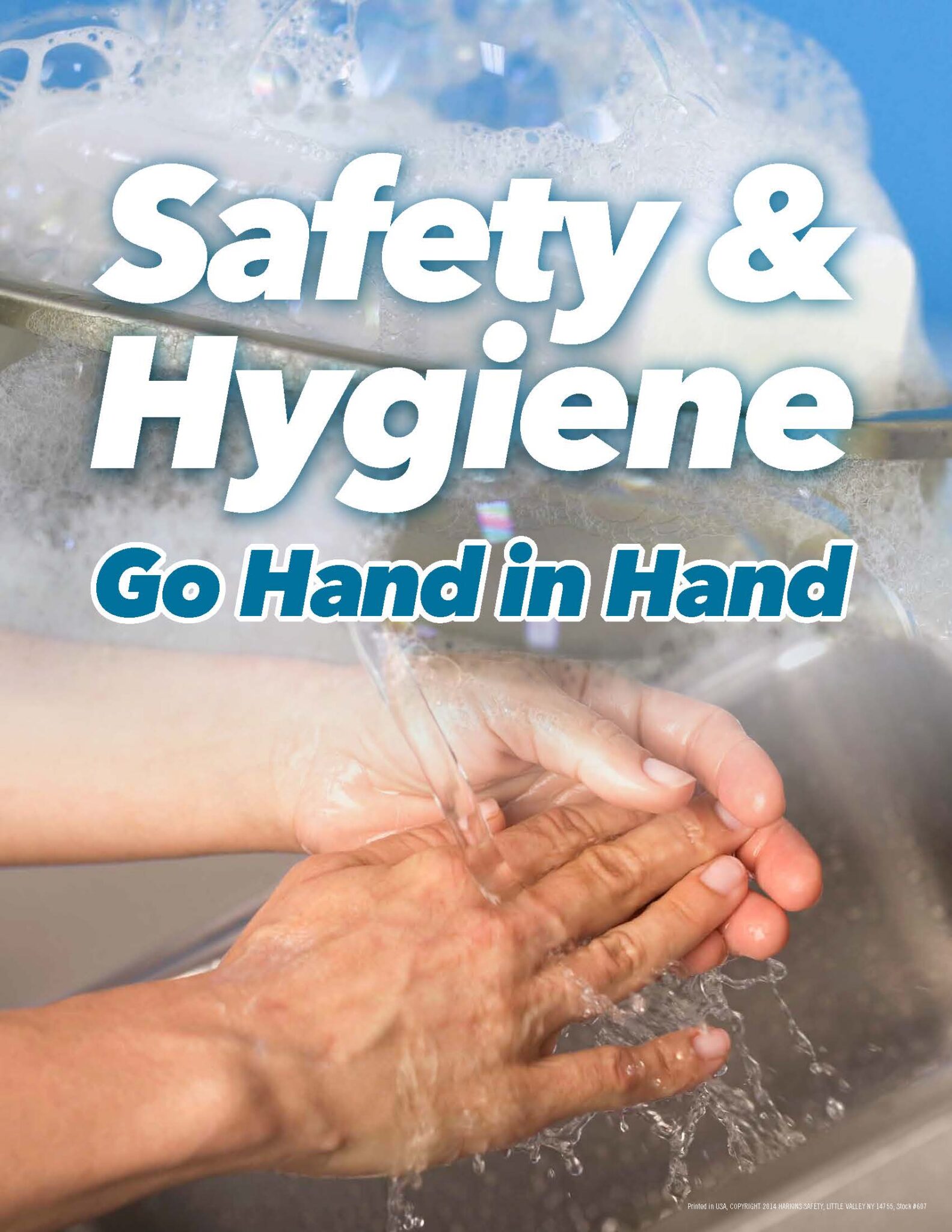 Safety And Hygiene Go Hand In Hand 2307 Safety Poster | Harkins Safety